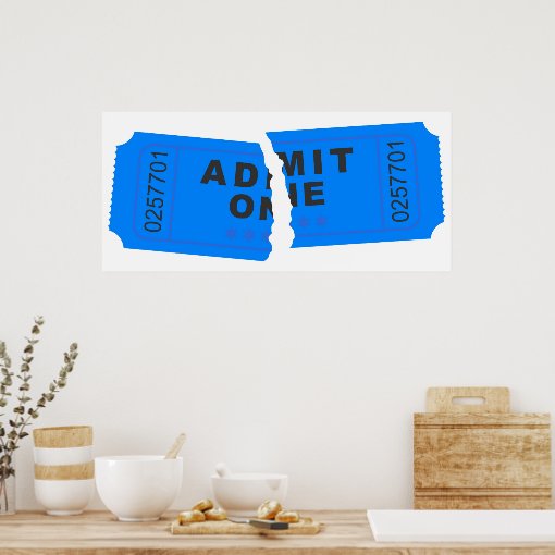 Ripped Ticket Poster | Zazzle