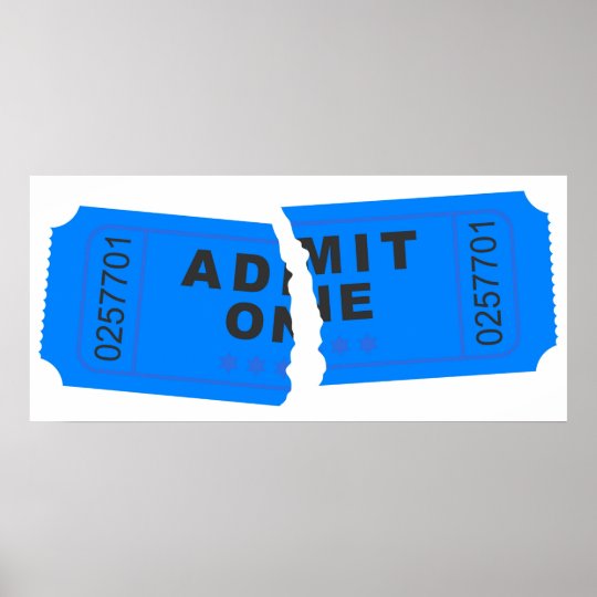 Ripped Ticket Poster | Zazzle.com
