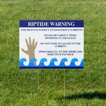 Riptide Warning Dangerous Ocean Currents Beach Sign | Zazzle