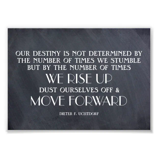 Rise Up & Move Forward Inspirational Quote Photo Print | Zazzle