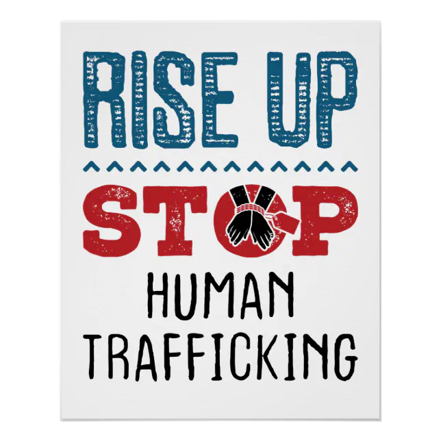 Rise Up Stop Human Trafficking Poster | Zazzle
