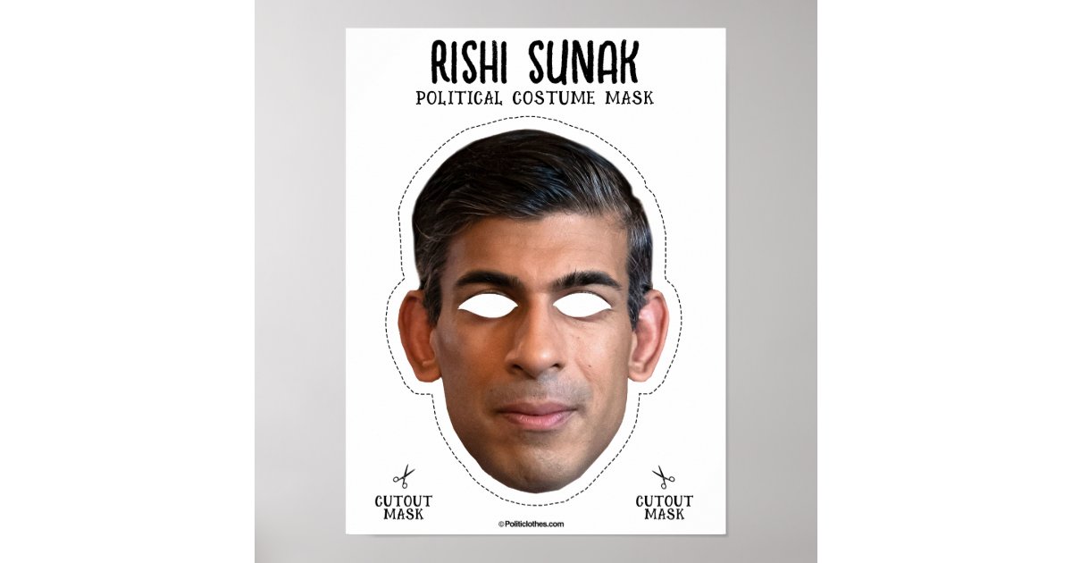 Rishi Sunak Costume Mask Poster | Zazzle