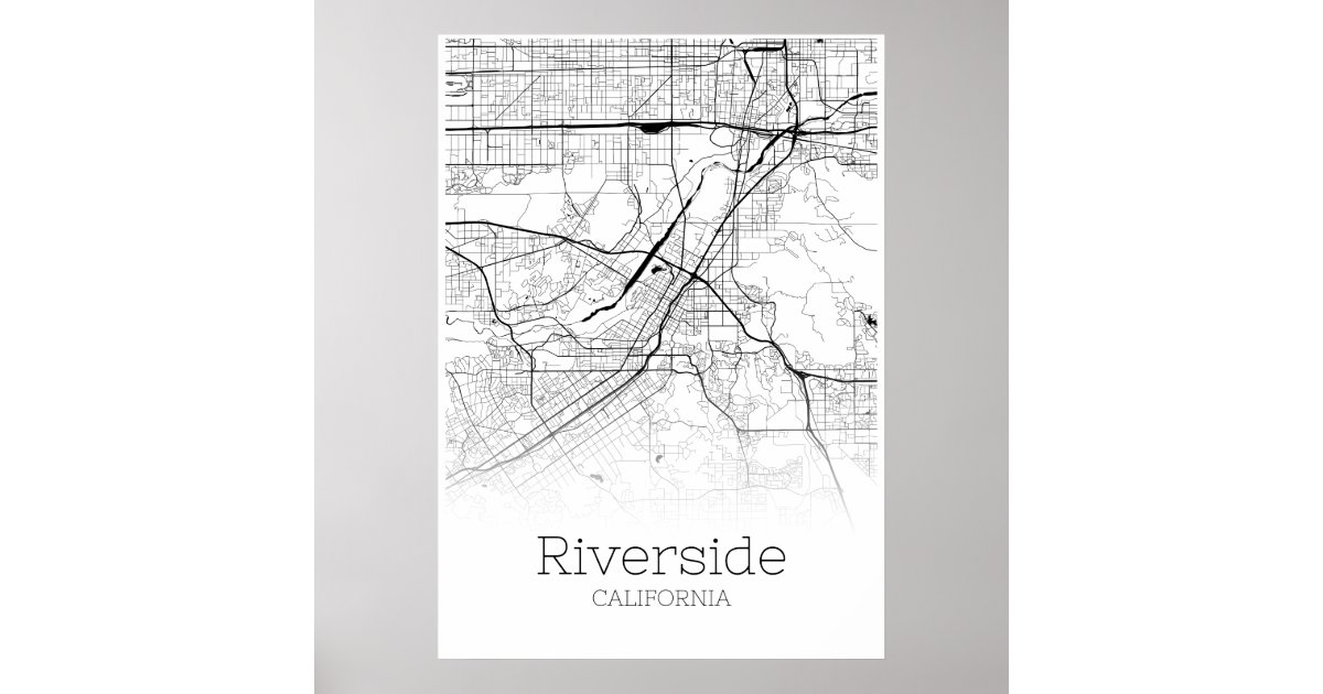 Riverside Map - California - City Map Poster | Zazzle