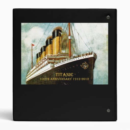 RMS Titanic Anniversary Binder | Zazzle RMS Titanic Anniversary Binder | Zazzle