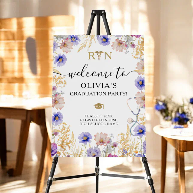 RN Nurse Graduation Party Wildflowers Welcome Foam Board | Zazzle