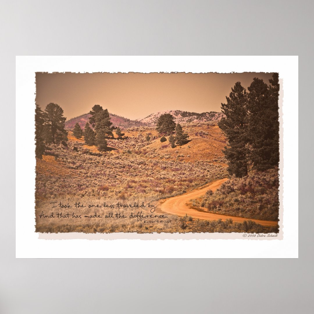 Road Less Traveled Poster | Zazzle