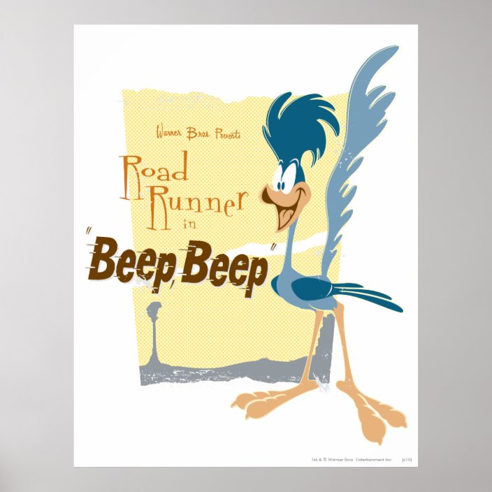 ROAD RUNNER™ BEEP BEEP!™ POSTER | Zazzle.com