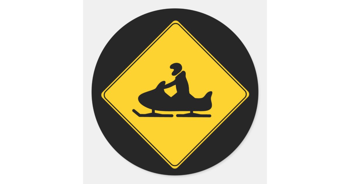 Road Sign- Snowmobile Classic Round Sticker | Zazzle
