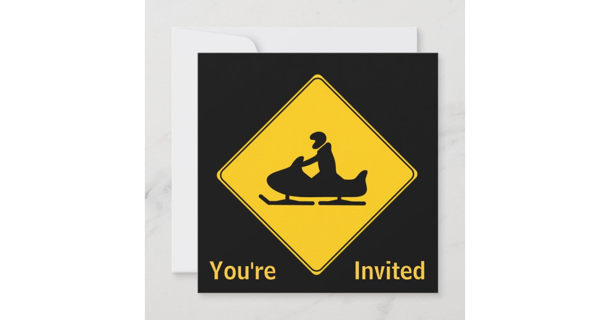 Road Sign- Snowmobile Invitation | Zazzle