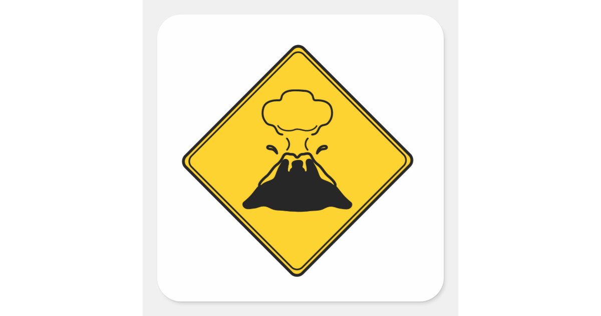 Road Sign- Volcano Square Sticker | Zazzle
