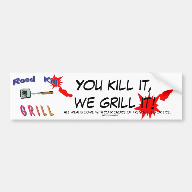Roadkill Bumper Sticker | Zazzle