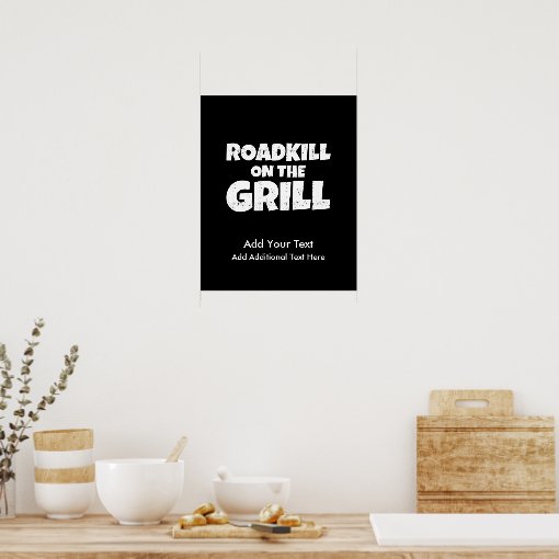 Roadkill on The Grill - Funny BBQ Party Poster | Zazzle
