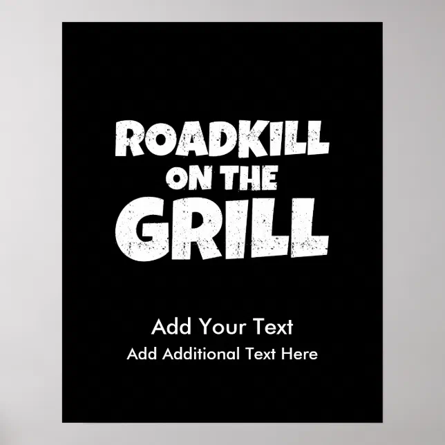 Roadkill on The Grill - Funny BBQ Party Poster | Zazzle