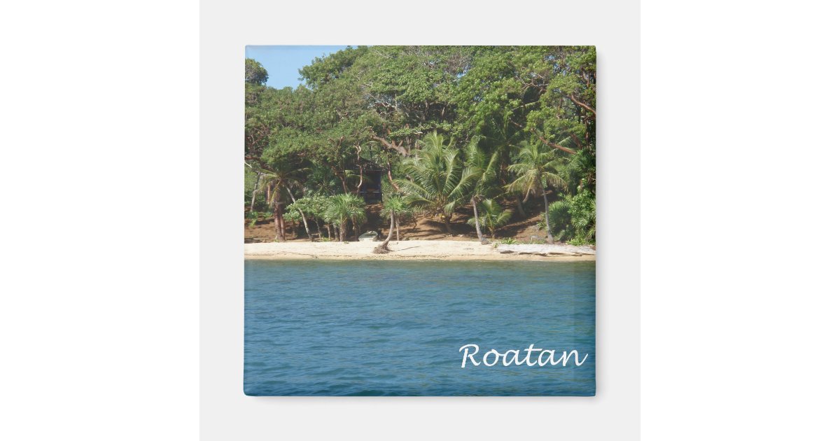 Roatan, Honduras Magnet | Zazzle