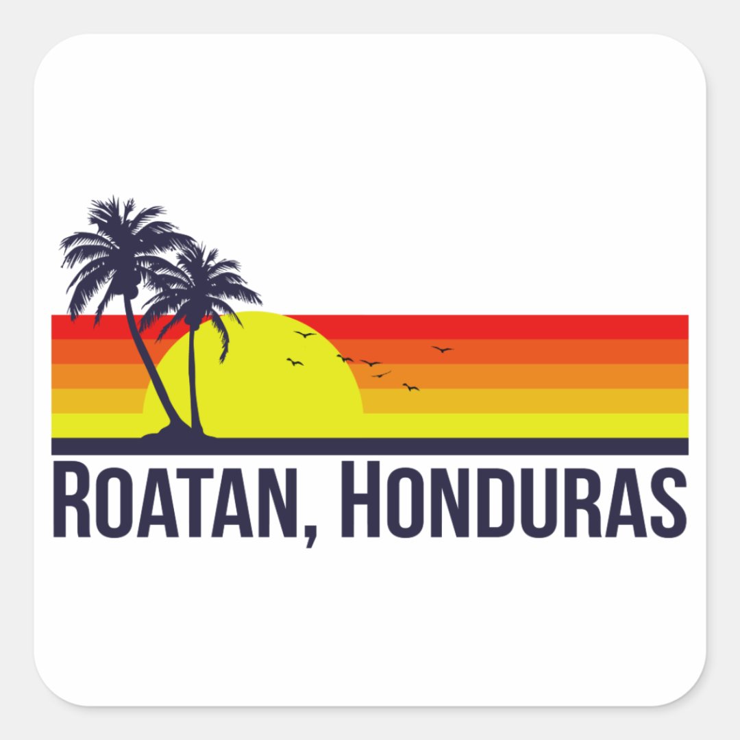Roatan Honduras Square Sticker | Zazzle