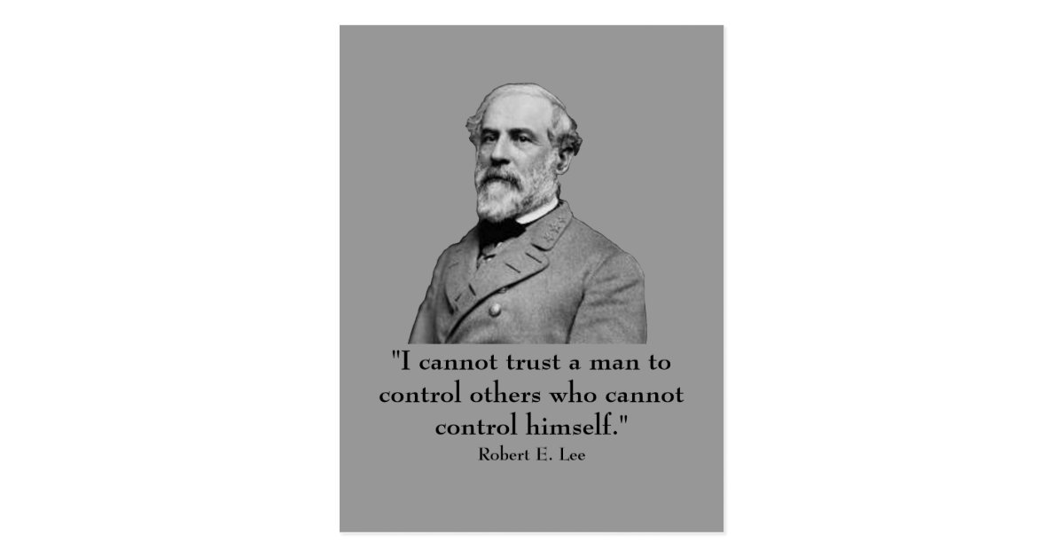 Robert E Lee and quote Postcard | Zazzle.com