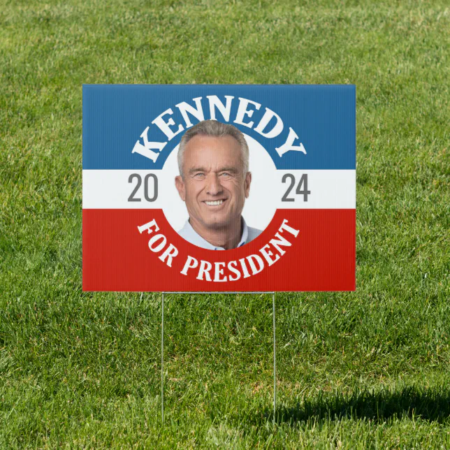 Robert F Kennedy JR 2024 Sign | Zazzle