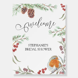 Robin and Winter Pine Cones Editable Welcome Foam Board | Zazzle
