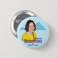 Robin Hickenlooper for First Lady 2020 Button | Zazzle