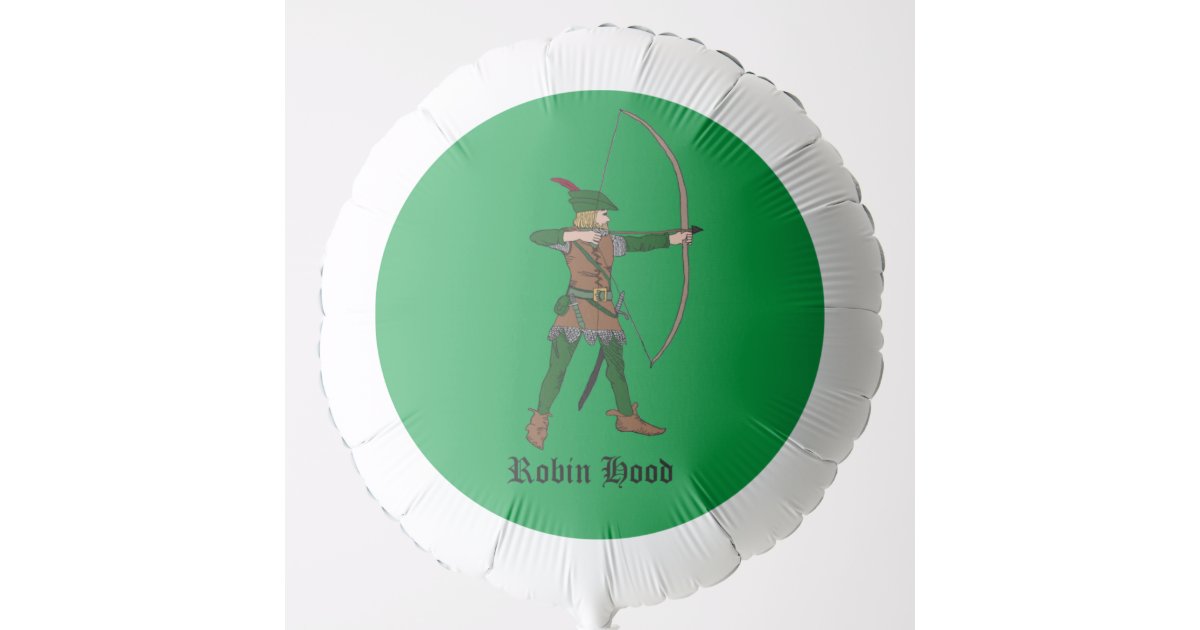 Robin Hood with bow and arrow balloon | Zazzle