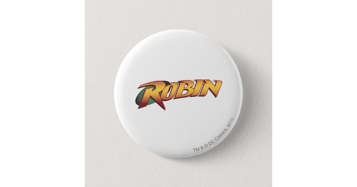 Robin Name Logo Button | Zazzle