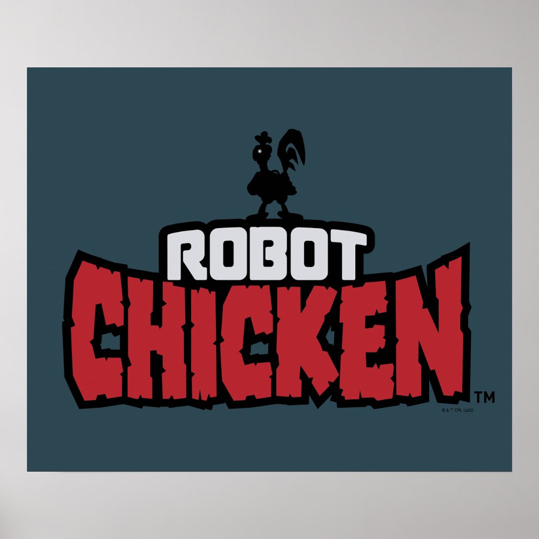 Robot Chicken Logo Poster | Zazzle