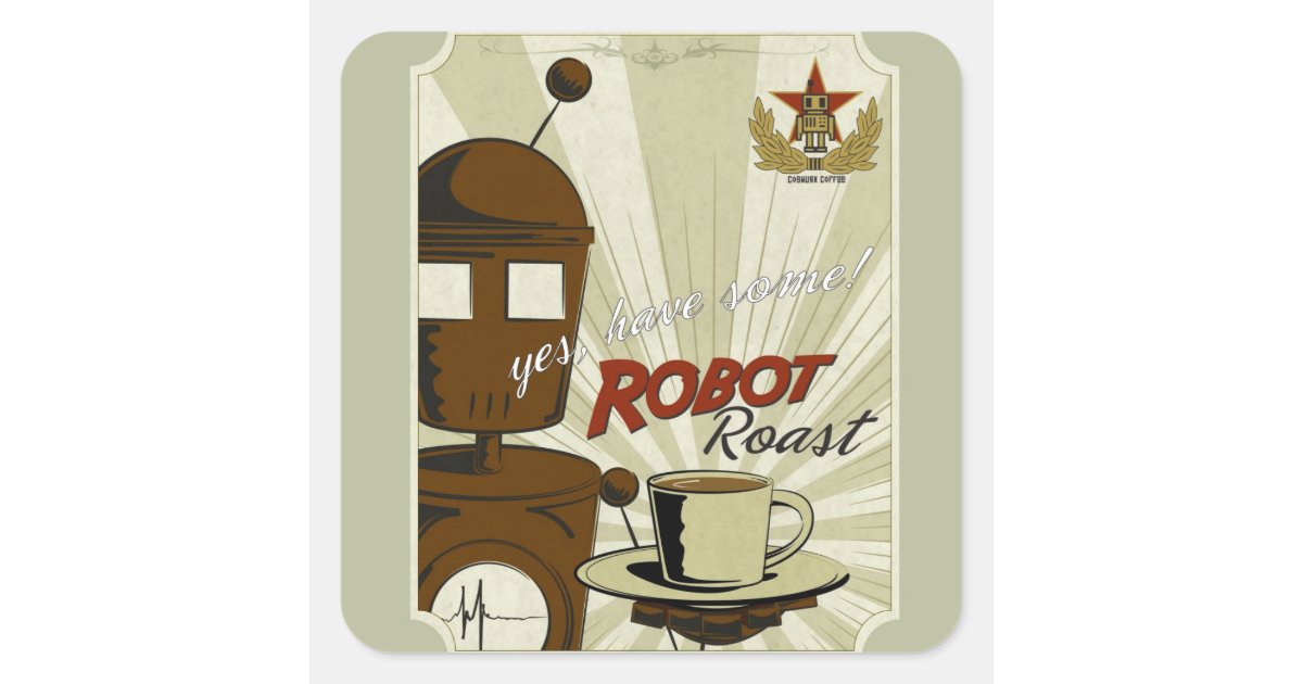 Robot Roast Square Sticker | Zazzle
