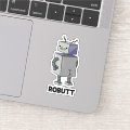 Robutt Funny Robot Pun Sticker | Zazzle