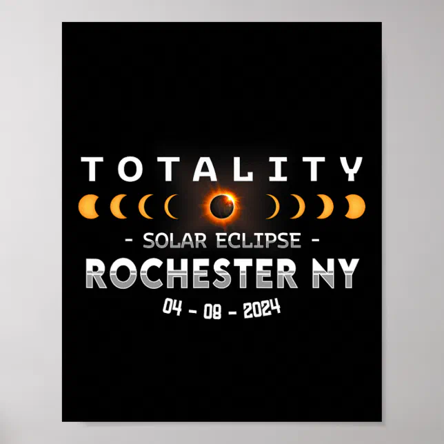 Rochester Ny Total Solar Eclipse 2024 Poster | Zazzle