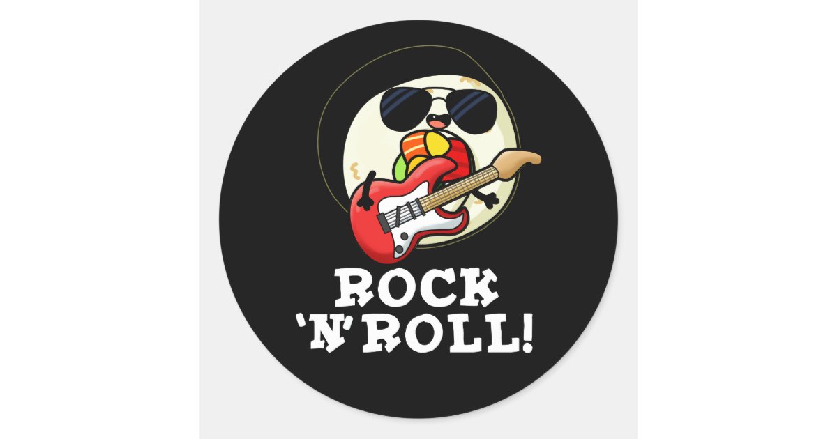 Rock n Roll Funny Sushi Roll Pun Dark BG Classic Round Sticker | Zazzle