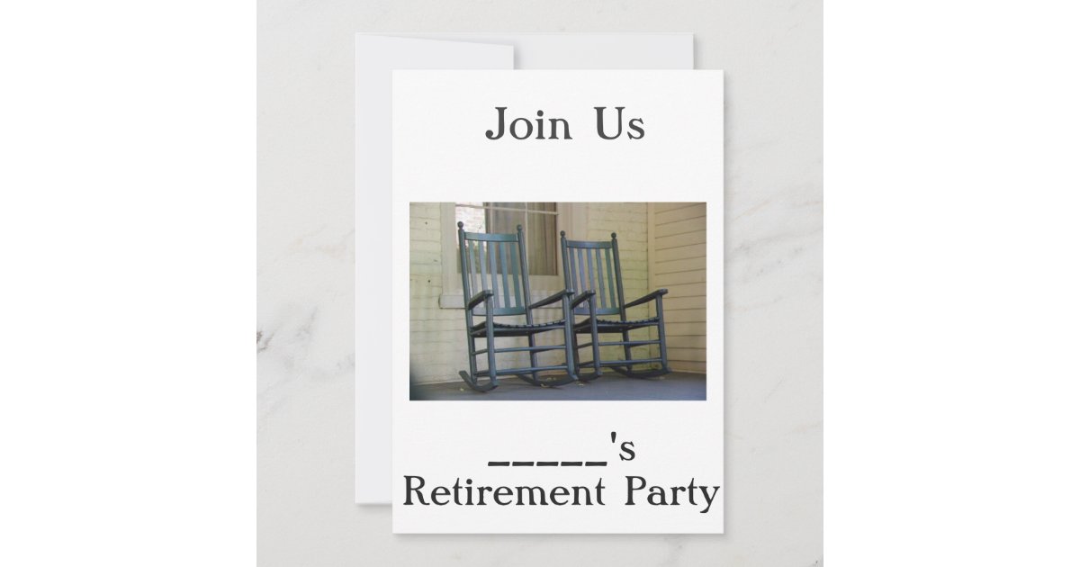 ROCKING CHAIR HUMOROUS RETIREMENT INVITE | Zazzle