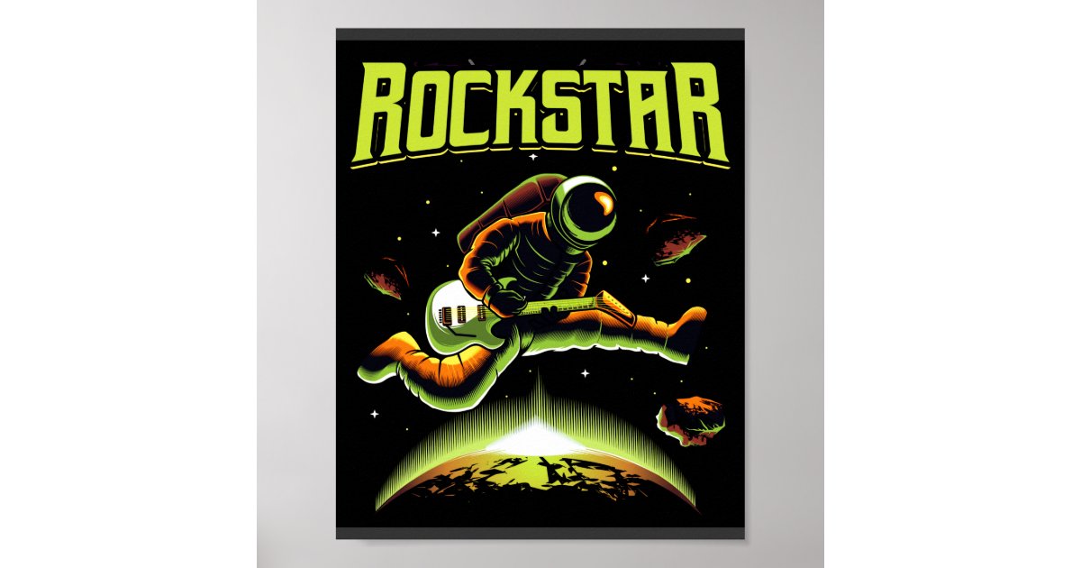 Rockstar astronaut playing guitar in space poster | Zazzle