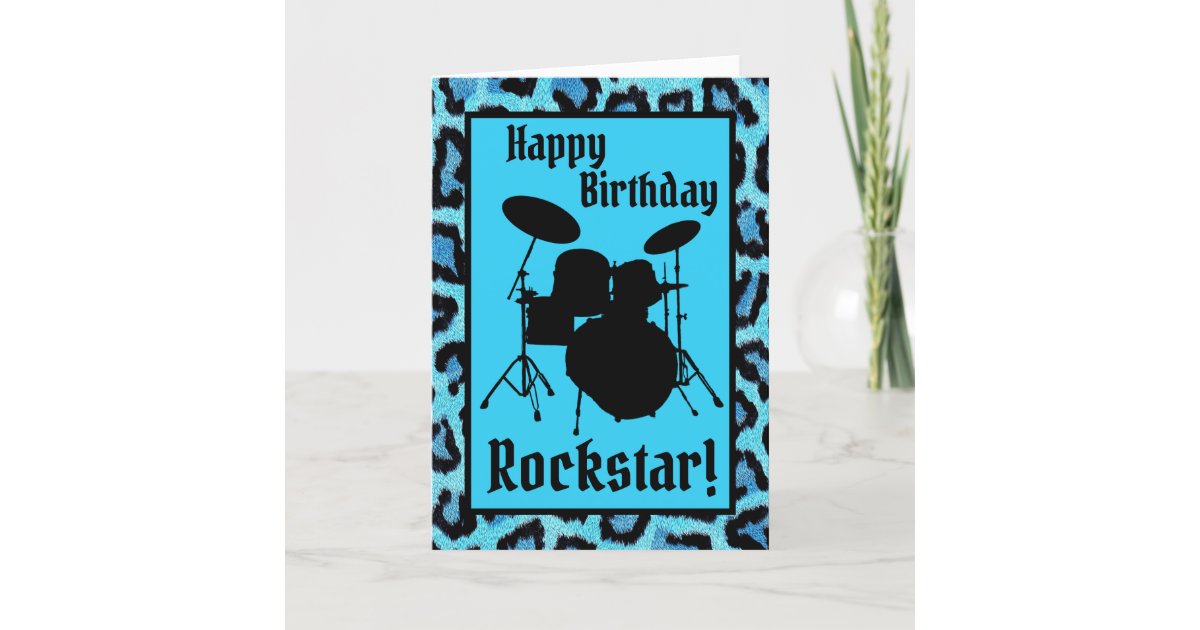 Rockstar Birthday Card Drummer Musician Drums Rock | Zazzle