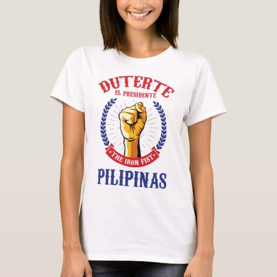 Rodrigo Duterte for President of the Philippines T-Shirt | Zazzle.com