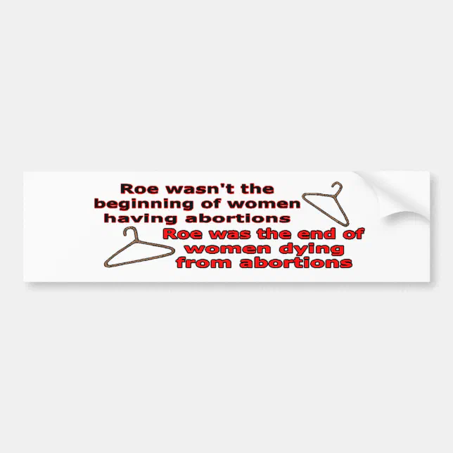 Roe V Wade Bumper Sticker | Zazzle