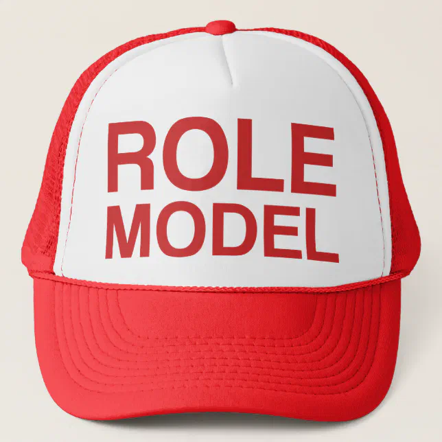 ROLE MODEL slogan hat | Zazzle