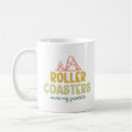 Roller Coasters Are My Favorite Adventure Park Fun Coffee Mug | Zazzle