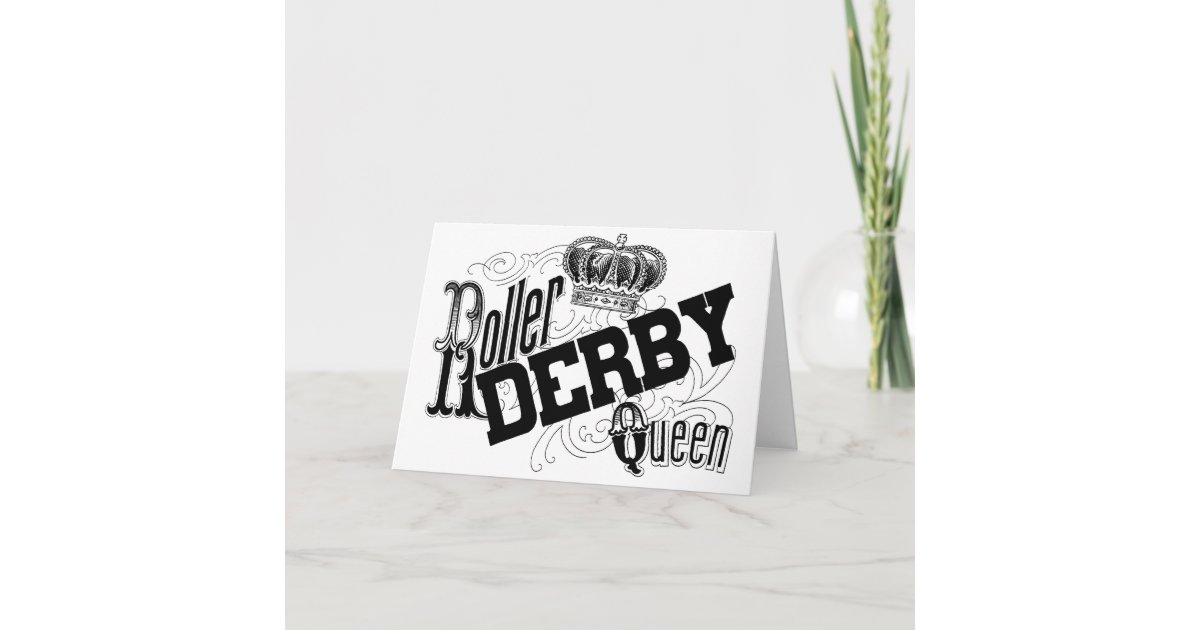 Roller Derby Queen Greeting Card | Zazzle