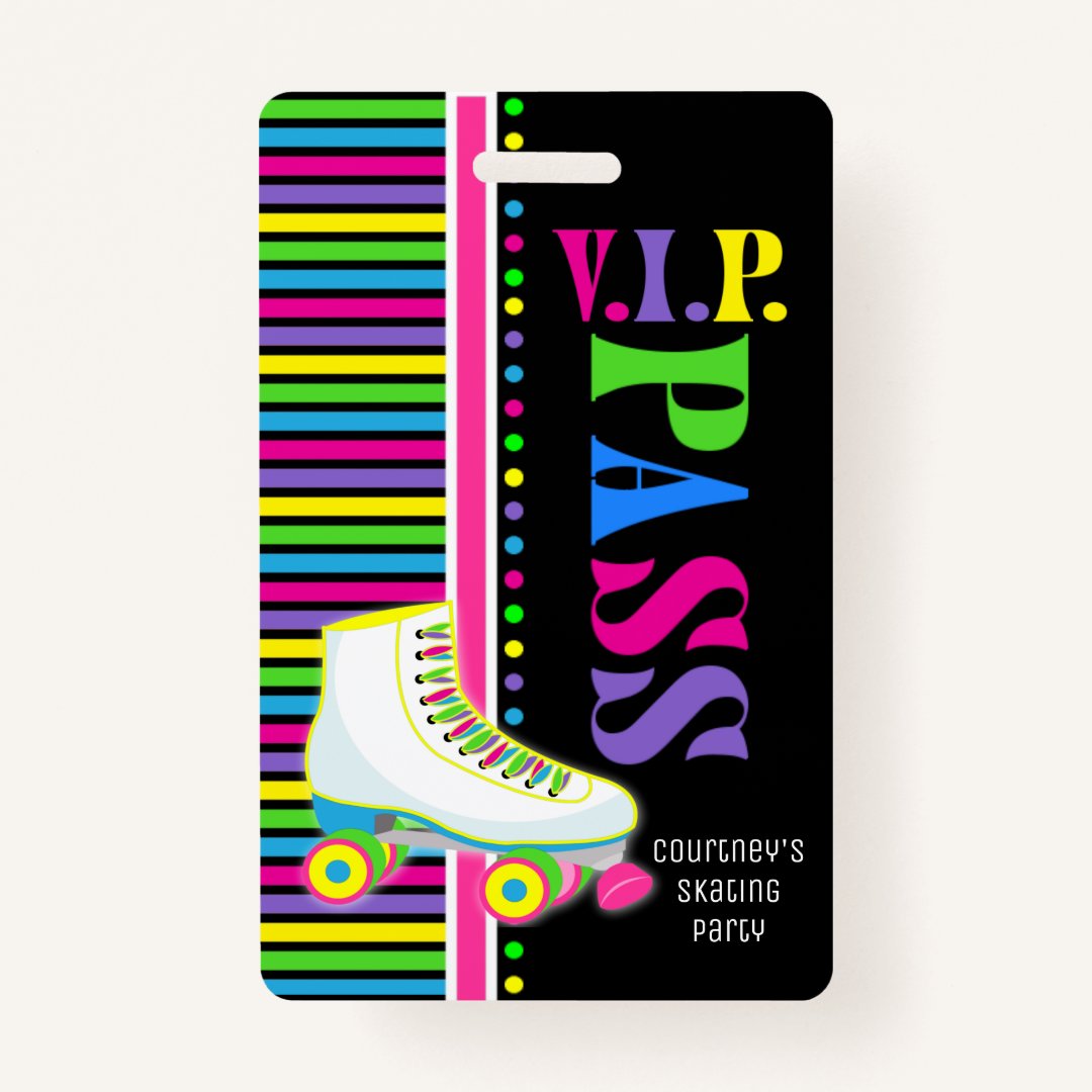 Roller Skating Birthday Party VIP Pass Glow Party Badge | Zazzle