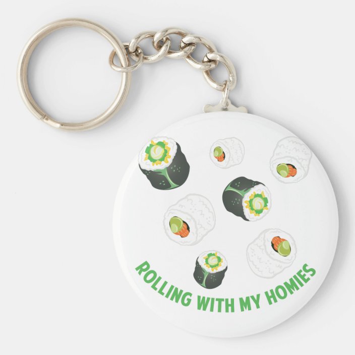 Rolling With Homies Keychain | Zazzle.com