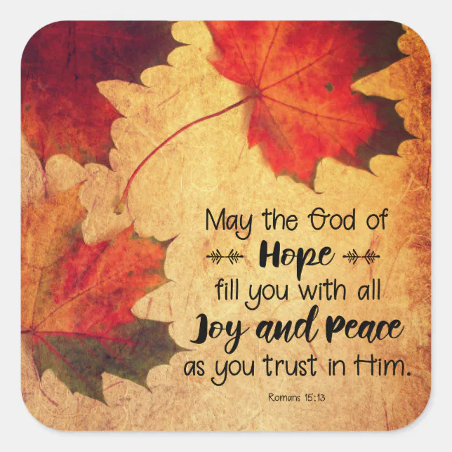 Romans 15:13 God of Hope Autumn Leaves Square Sticker | Zazzle
