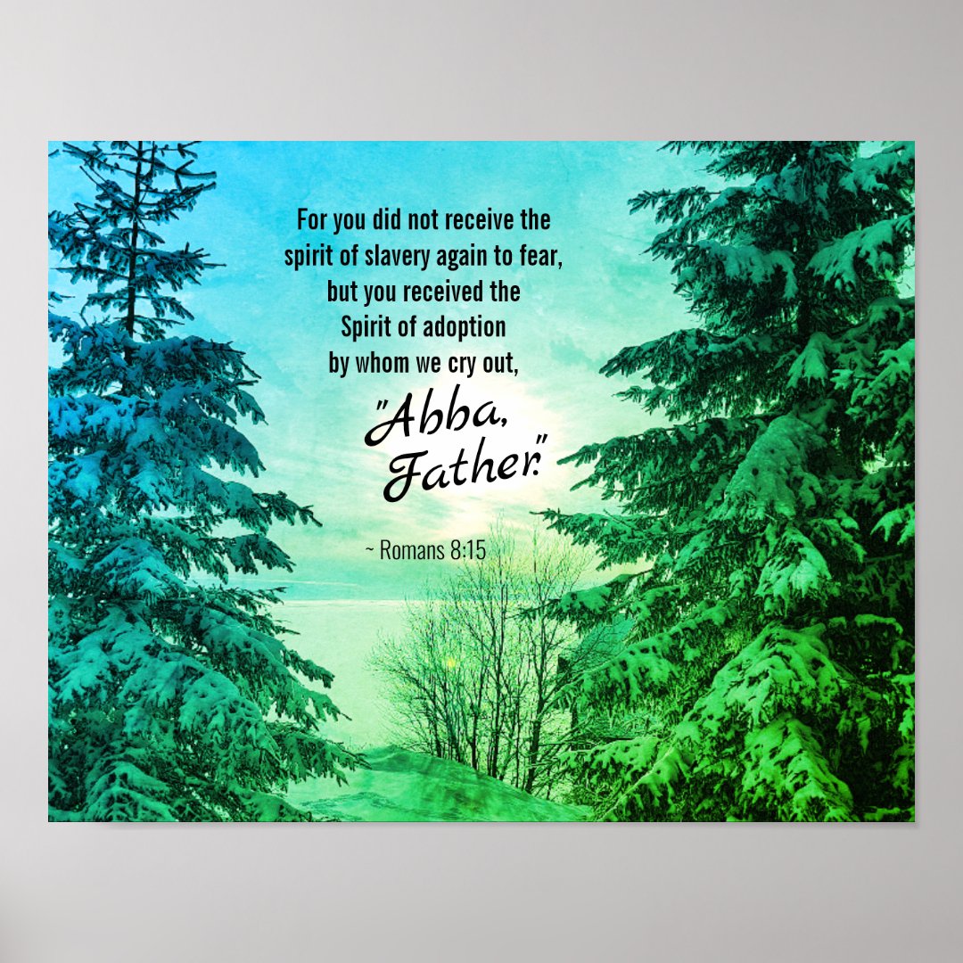 Romans 8:15 We cry out Abba, Father Poster | Zazzle