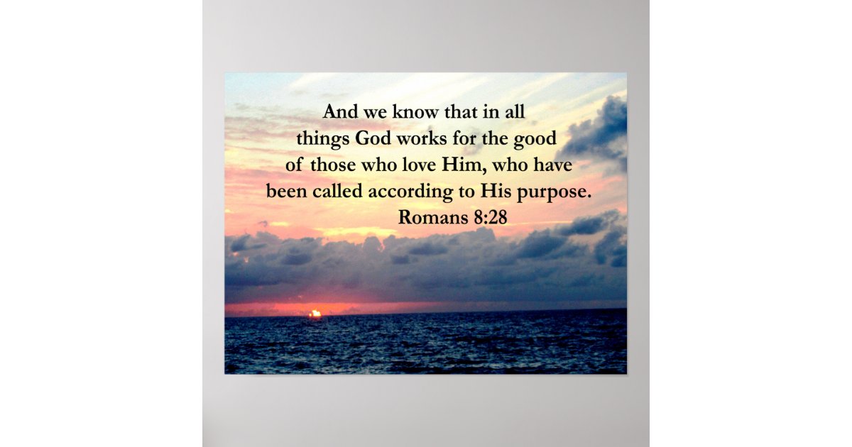 ROMANS 8:28 FAITH POSTER | Zazzle