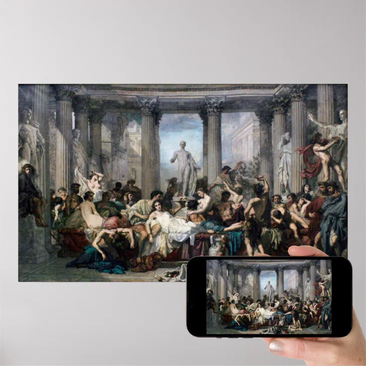 Romans in the Decadence of the Empire Poster | Zazzle