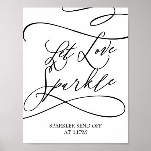 Romantic Calligraphy Let Love Sparkle Sign | Zazzle