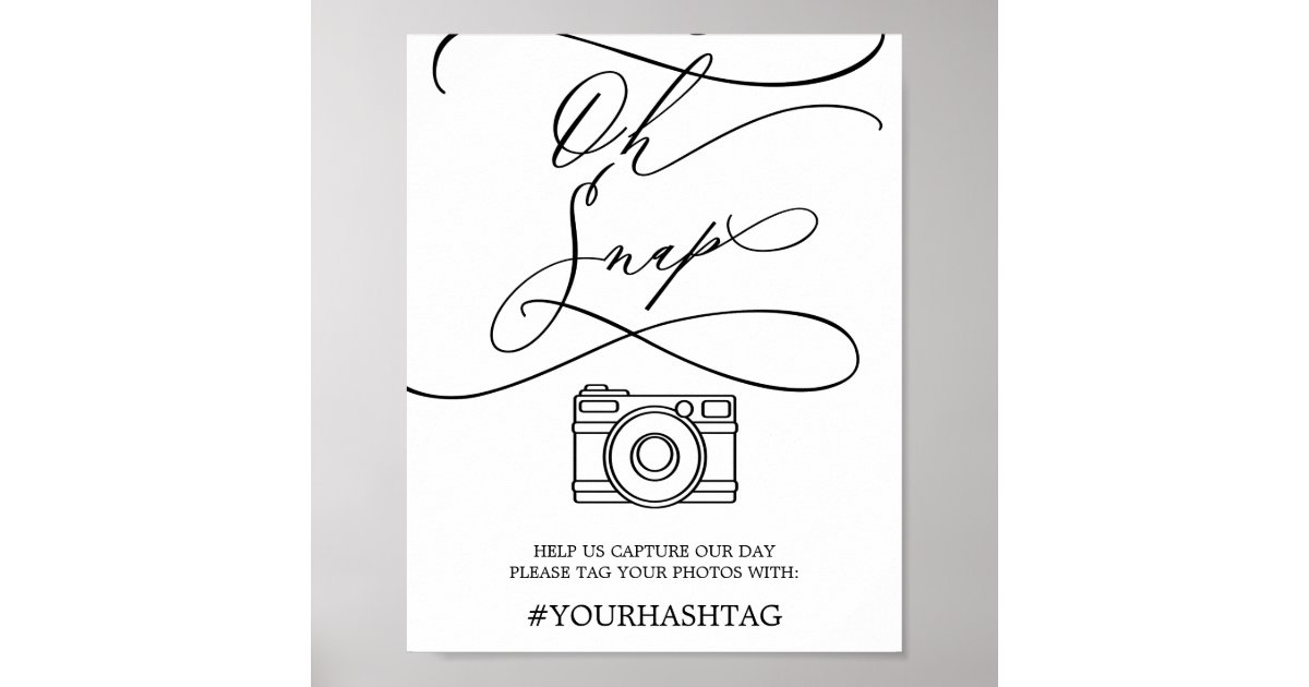 Romantic Calligraphy Oh Snap Sign | Zazzle