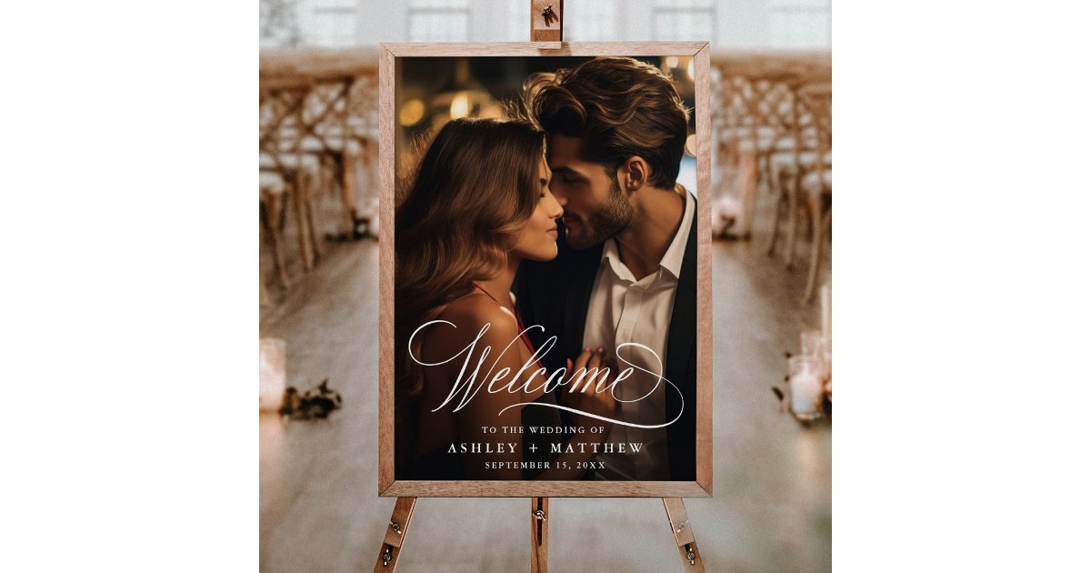 Romantic Calligraphy Photo Wedding Welcome Sign | Zazzle