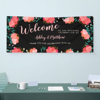 Romantic Pink Flowers Wedding Welcome Banner | Zazzle