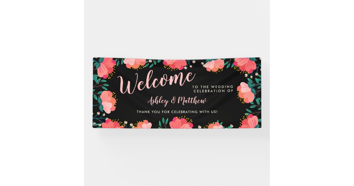 Romantic Pink Flowers Wedding Welcome Banner | Zazzle