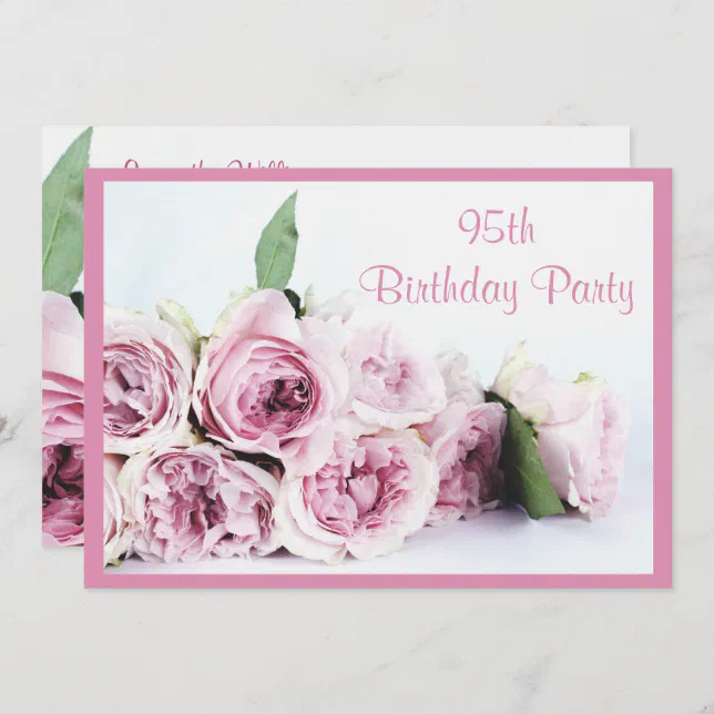 Romantic Pink Roses 95th Birthday Invitation | Zazzle